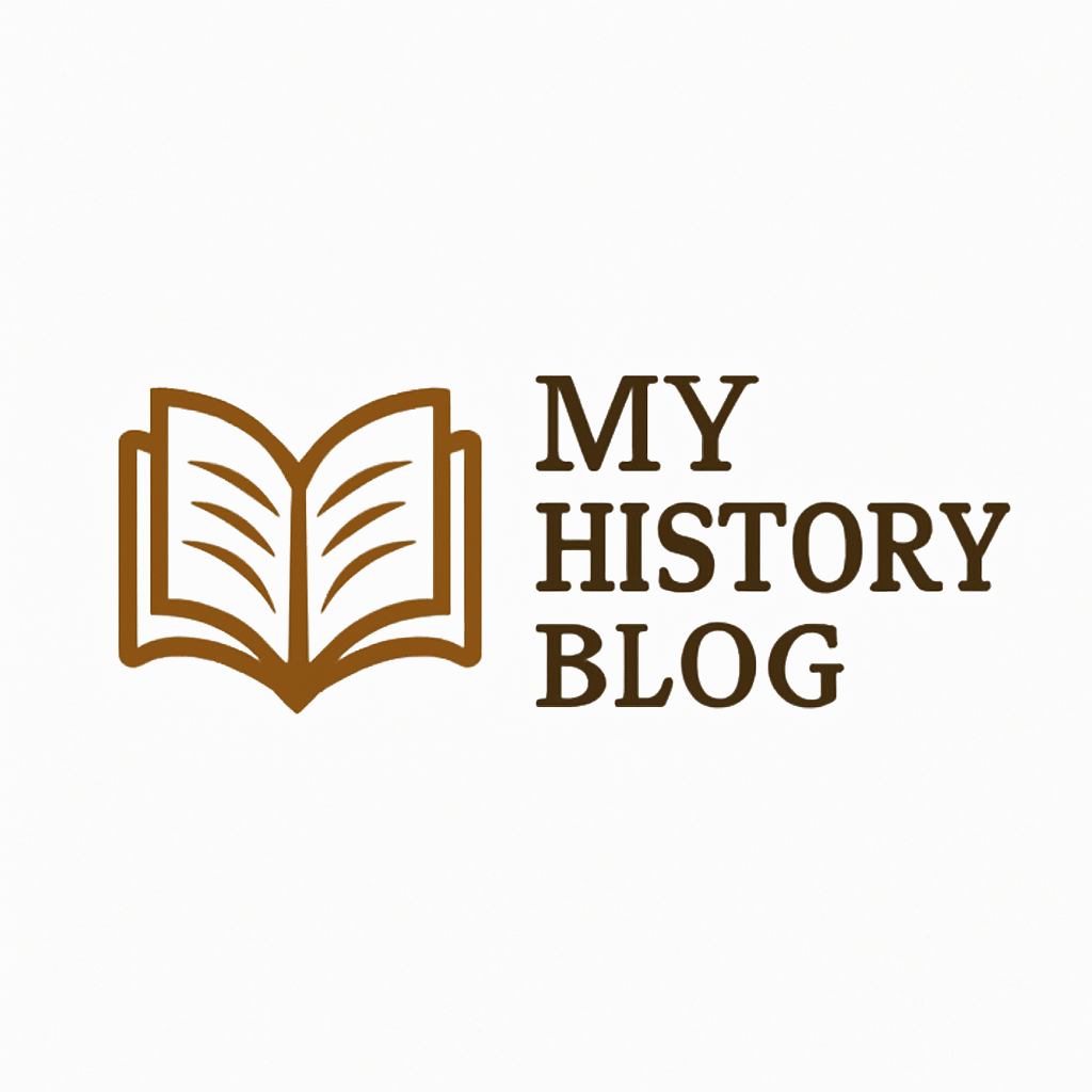MY HISTORY BLOG – Preserving the Past, Shaping the Future
