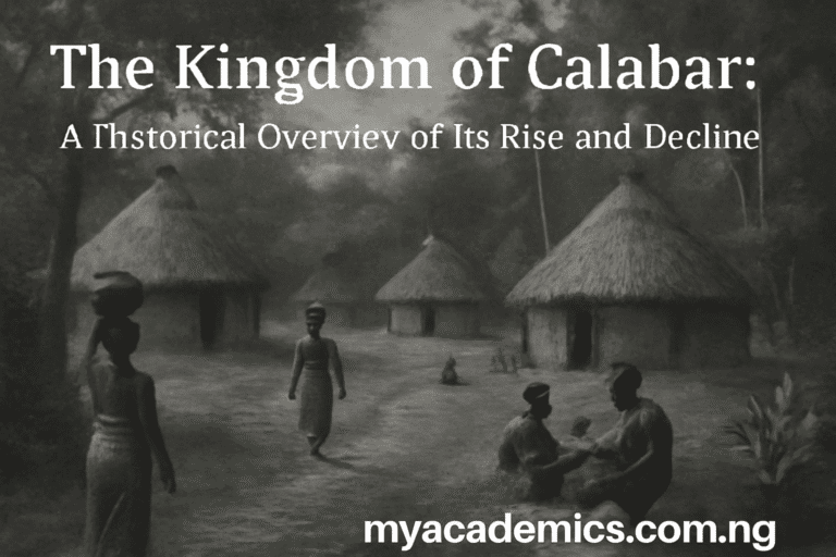 The Kingdom of Calabar: A Historical Overview of Its Rise and Decline ...